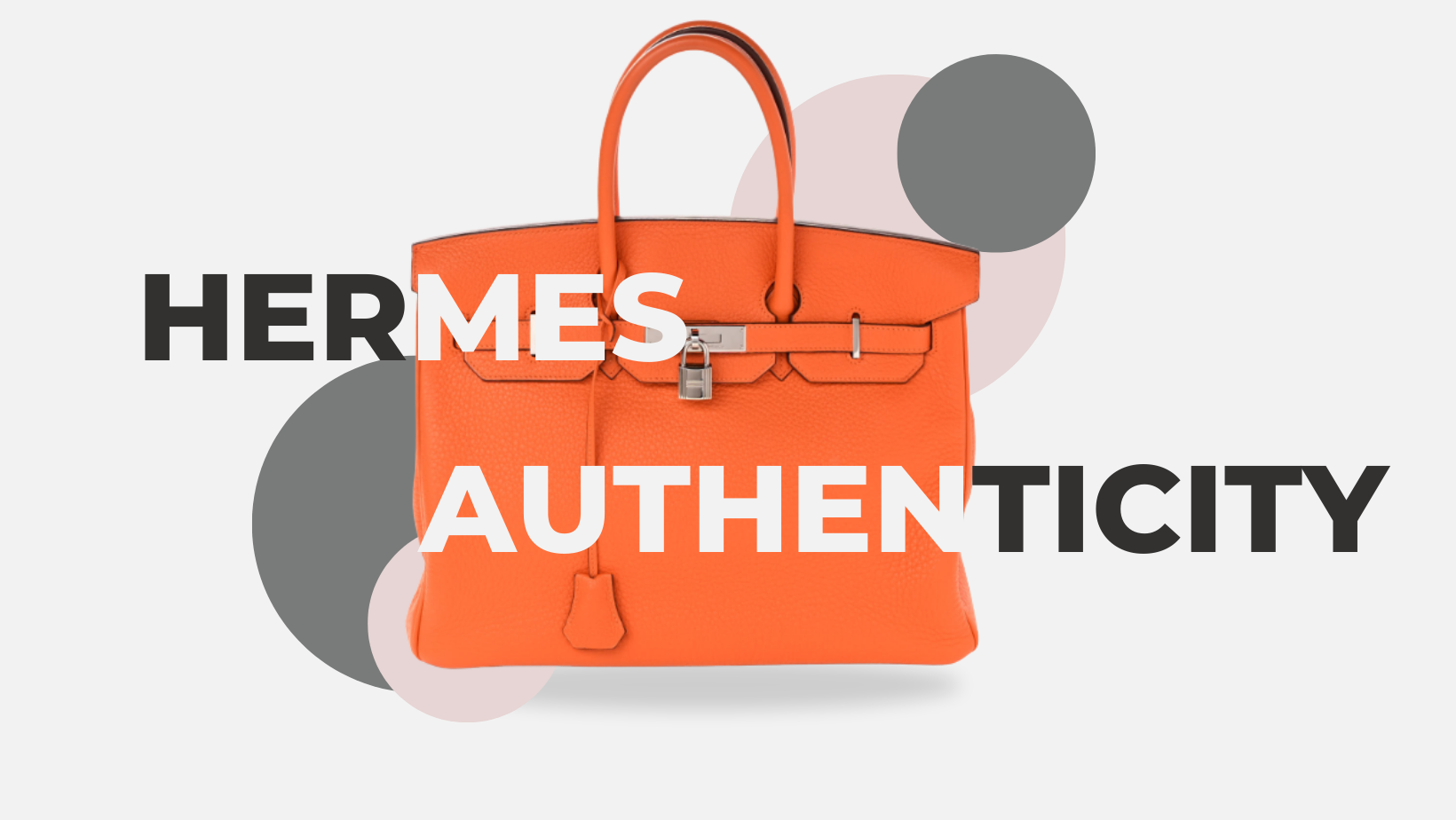 How to Recognize Authentic Hermes Handbags: Key Authentication Factors ...